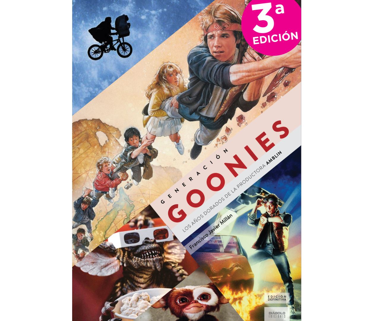 Generación Goonies. ¡Tercera edición! – Diábolo Ediciones, editorial de ...